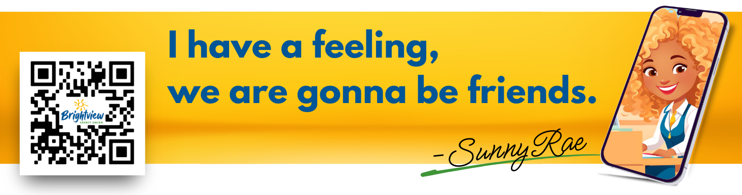 BrightView Credit Union | Enjoy more.